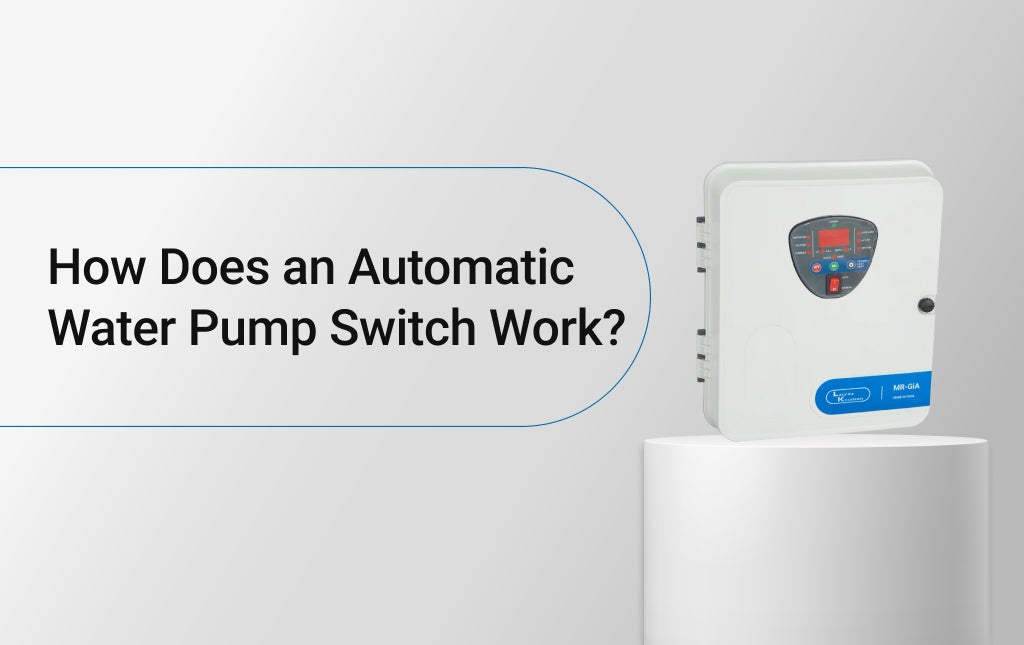 Automatic Water Pump Switch: Working & Benefits - LKE Smartshop