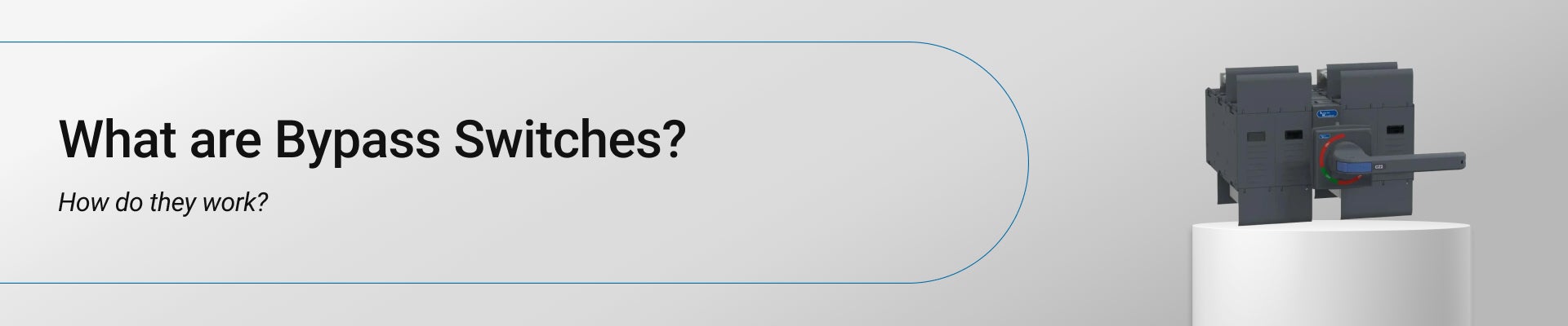 What are Bypass Switches? How do they work? - Lauritz Knudsen (Formerly ...